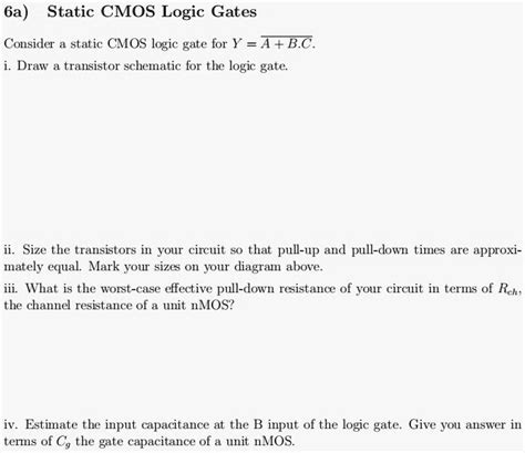 Solved 6a Static Cmos Logic Gates Consider A Static Cmos Logic Gate