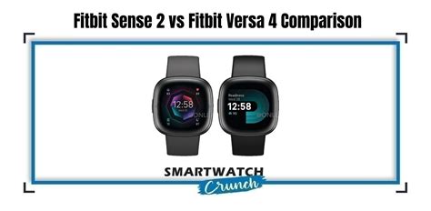 Fitbit Sense 2 Vs Fitbit Versa 4 Comparison What Is The Difference
