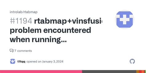 Rtabmapvinsfusionthe Problem Encountered When Running Rtabmaplaunch · Issue 1194 · Introlab