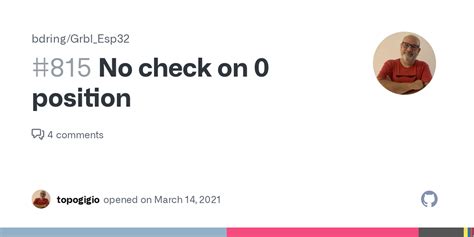 no check on 0 position · issue 815 · bdring grbl esp32 · github