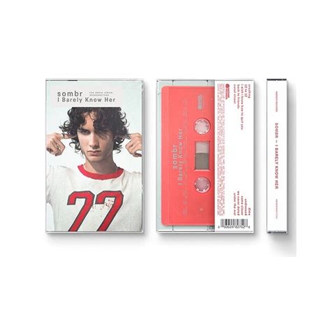 I Barely Know Her Red Cassette Sombr Cassette Ae Swee Lee