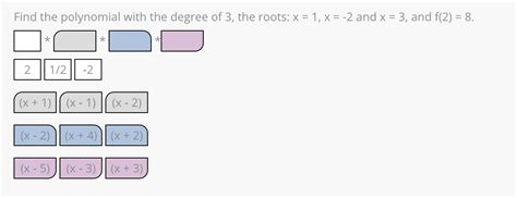 solved find the polynomial with the degree of 3 the roots