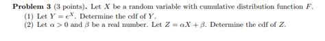 solved problem 3 3 points let x be a random variable with