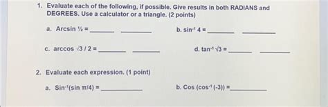 solved 1 evaluate each of the following if possible give