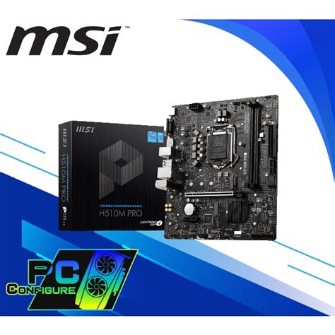 Msi H510m Pro E Motherboard Shopee Philippines