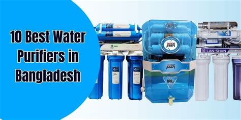 Best Water Purifiers In Bangladesh For Sr Water Tech Bd