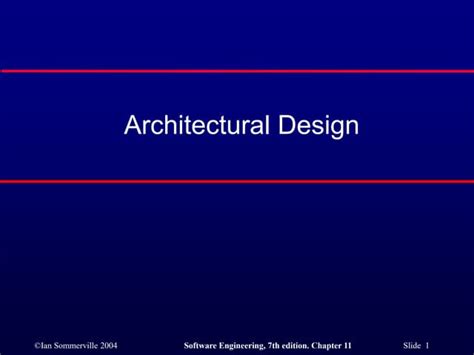 Architectural Design Software Engineering 7th Edition Ppt