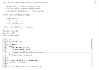 Answered In The Store Class Declare The Following Public Member Functions SetNumStock