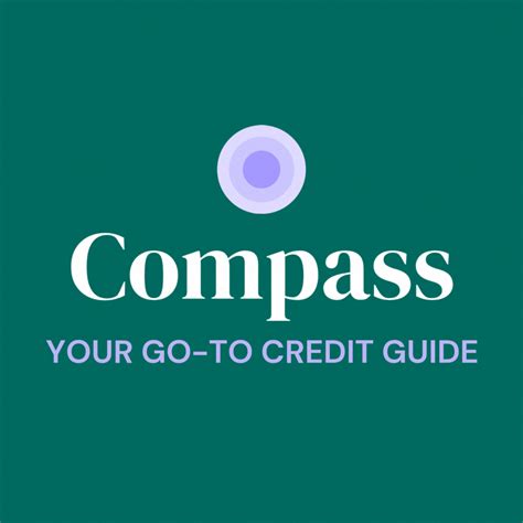 📚 Introducing Compass — Your Go To Guide For Smarter Credit Strategies