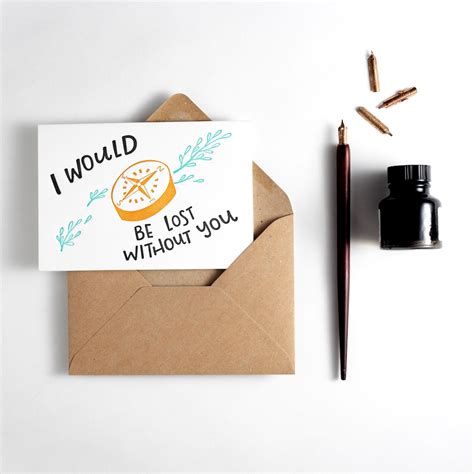 I Would Be Lost Without You Card Etsy
