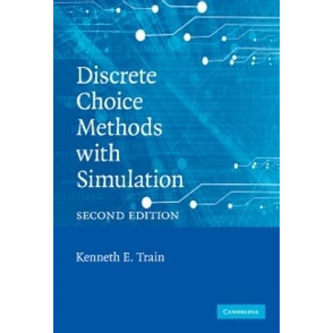 Discrete Choice Methods With Simulation Ebook School Locker