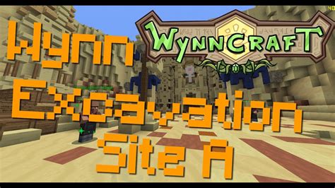 [wynncraft] Solution Explication De La Quête Wynn Excavation Site A Fr