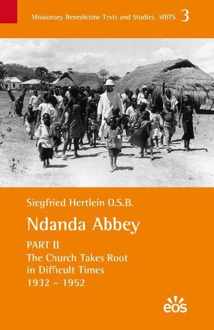 Ndanda Abbey Part Ii 29 80