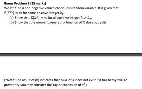 Solved Bonus Problem 2 25 Marks We Let X Be A Non Negative Chegg Com