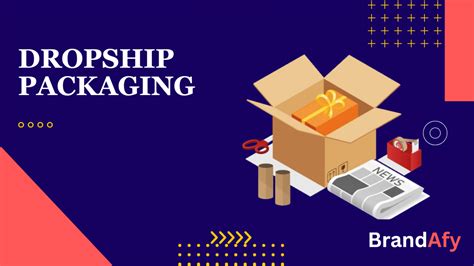 Find Custom Packing For Your Dropshipping Store