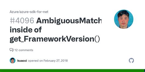 ambiguousmatchexception inside of get frameworkversion · issue 4096