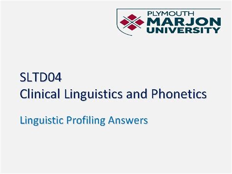 Sltd 04 Clinical Linguistics And Phonetics Linguistic Profiling