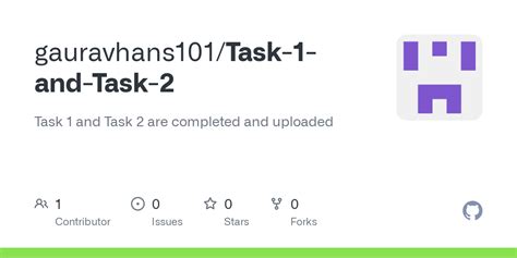 Github Gauravhans101task 1 And Task 2 Task 1 And Task 2 Are