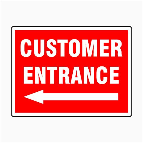 Customer Entrance Sign Left Arrow Get Signs Australia Get Signs