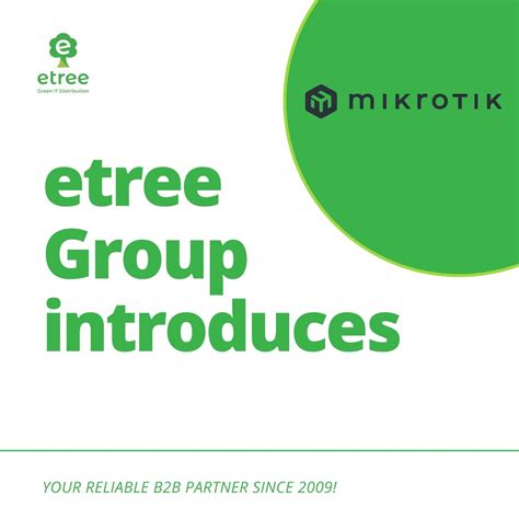 Etree Group On Linkedin Etreegroup Etree Distribution Distributor B2b Microtik…