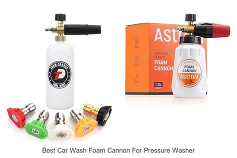 Best Car Wash Foam Cannon For Pressure Washer Revealed Texas Diamond