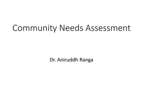 Community Needs Assessment Presentationpptx