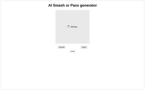 Ai Smash Or Pass Generator