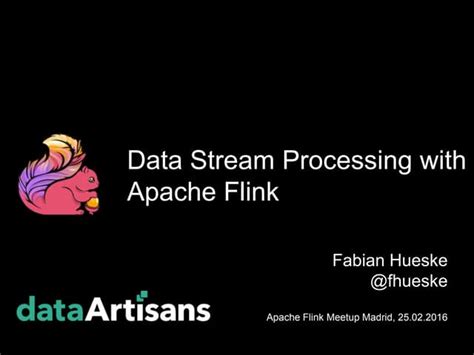 Data Stream Processing With Apache Flink Ppt