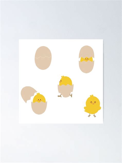 Hatching Poster For Sale By Me Fe Redbubble