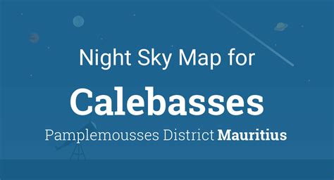 Night Sky Map And Planets Visible Tonight In Calebasses