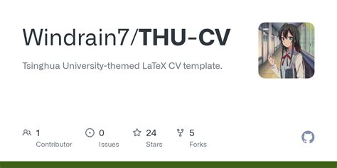 GitHub Windrain THU CV Tsinghua University Themed LaTeX CV Template