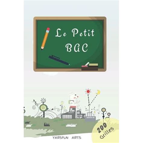 Le Petit Bac Jeu Du Petit Bac Jeu Du Baccalauréat Jeu Du Bac Le