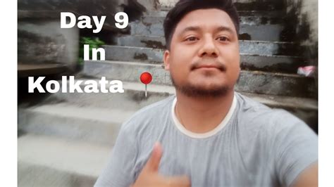 Day 9 In Kolkata📍halka Guff Anitvlogs332 Youtube