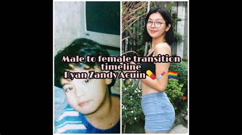 Male To Female Transition Ryan Zandy Acuin Sexy Beautiful Youtube