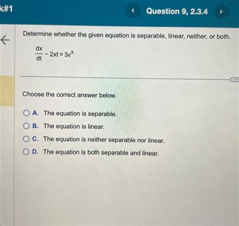 Solved Determine Whether The Given Equation Is Separable