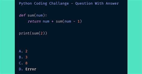 Python Coding Challange Question With Answer01270325 ~ Computer Languages Clcoding