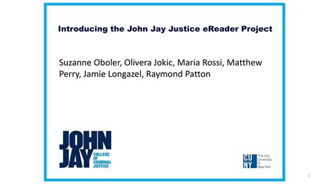 Ppt Empowering Justice Through The John Jay Ereader Project Powerpoint Presentation Id 8927002