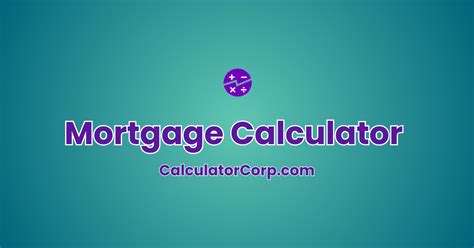 Mortgage Calculator Estimate Your Monthly Home Loan Payment
