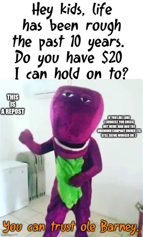 Funny Barney Memes Barney Memes And S Imgflip
