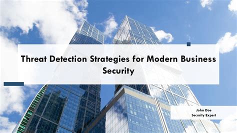 Threat Detection Strategies For Modern Business Security Ppt Guidelines At