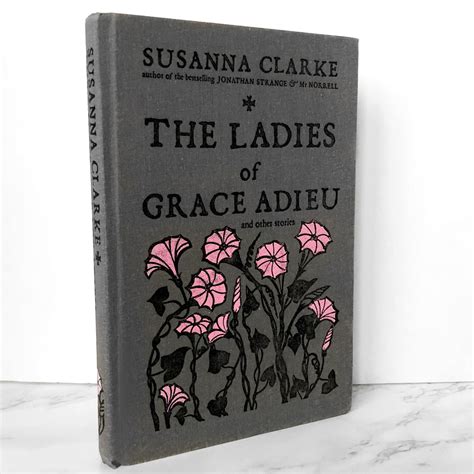 The Ladies Of Grace Adieu And Other Stories By Susanna Clarke Fi