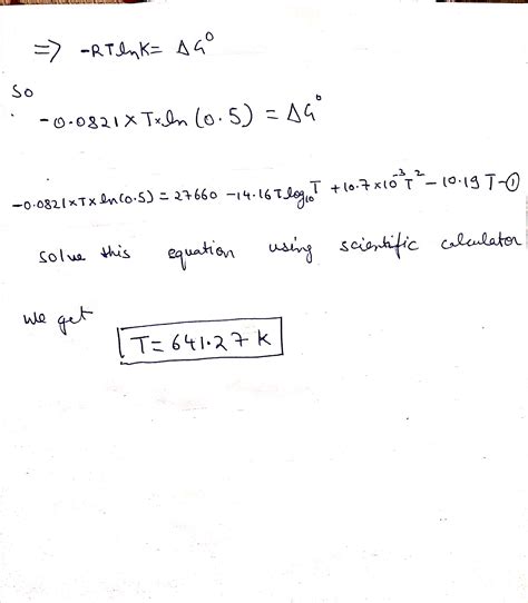 [solved] Determine The Temperature At Which The Dissociation Pressure Of Will Be 0 5 Atm For