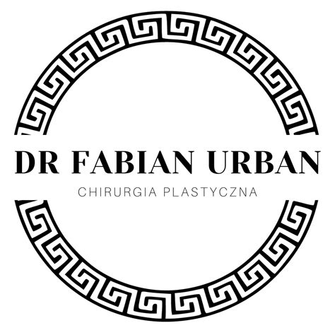 Dr Fabian Urban Chirurg Plastyczny Z Wieloletnim Doświadczeniem
