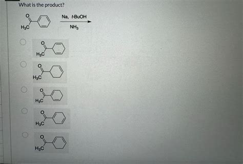 Answered What Is The Product H3c Na T Buoh Nh3 Bartleby
