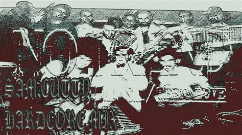 Hardcore Mix Vol 1 Sam Cutty © Youtube