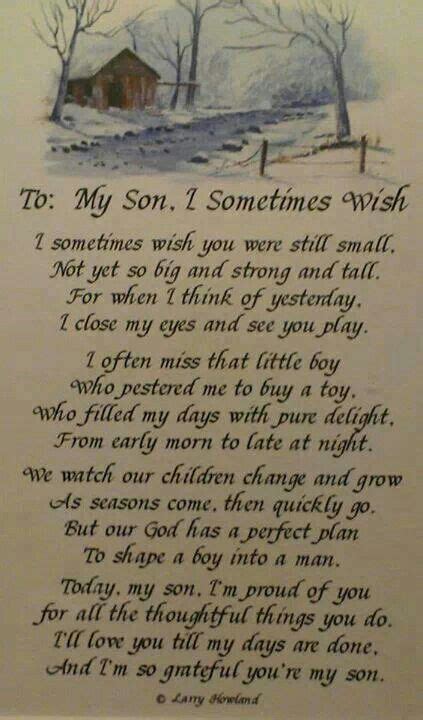 To My Son A Poem By Larry Howland Son Quotes Mother Son Quotes