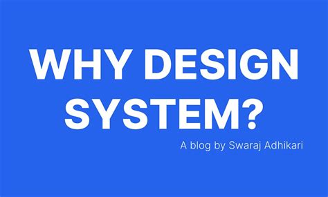Why A Design System Is Necessary A Guide For New Ux Designers By