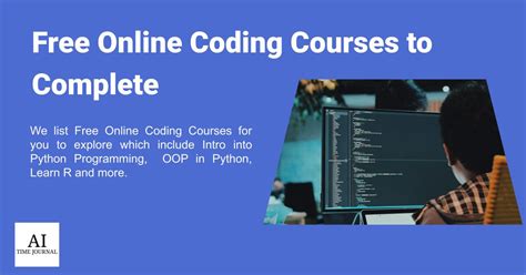 Free Online Coding Courses To Complete In AI Time Journal Artificial Intelligence