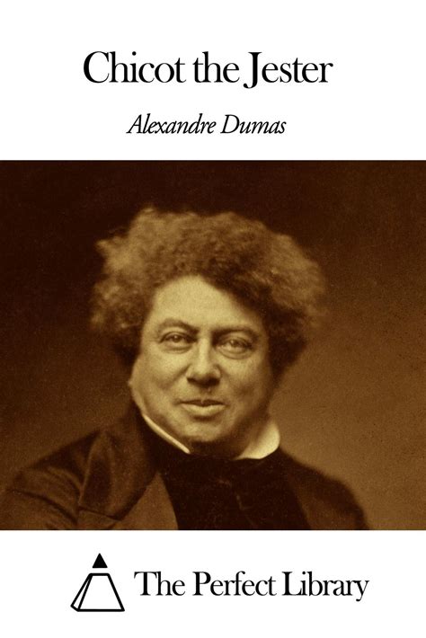 Chicot The Jester Ebook By Alexandre Dumas The Father Epub Rakuten Kobo United States