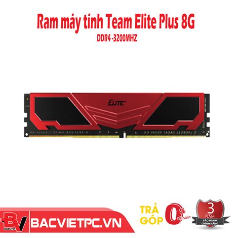 Ram Máy Tính Team Elite Plus 8g Ddr4 3200mhztg Ram Máy Tính Team Elite Plus 8g Ddr4 3200mhztg